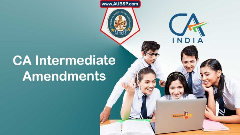 CA Inter Amendments for ICAI May 2025 Exams – AUBSP