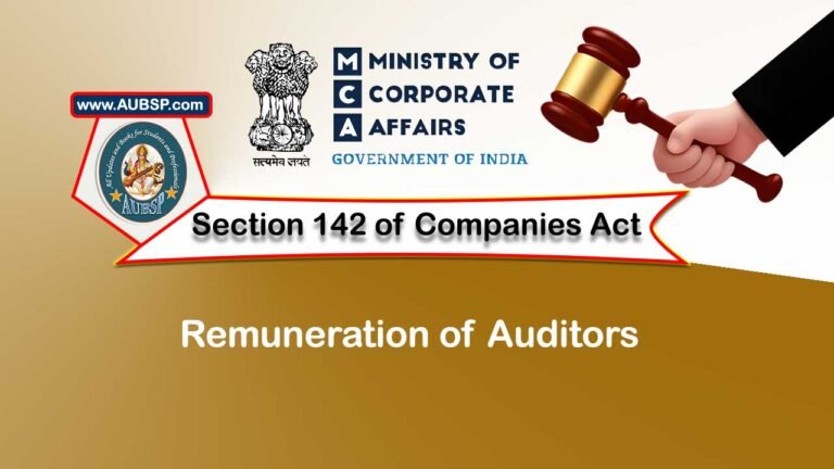 Section 142 Remuneration of auditors – Companies Act 2013 – AUBSP