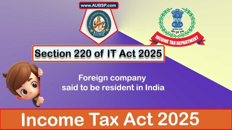 Income Tax Act 2025: Section 220 for Tax Year 2026-27 – AUBSP