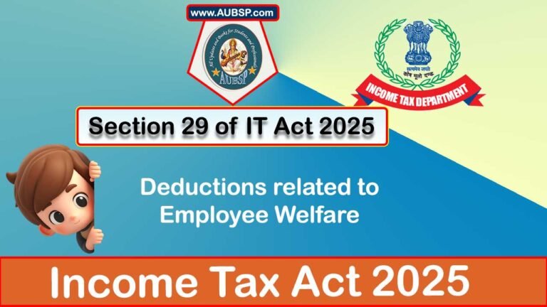 Income Tax Act 2025: Section 29 for Tax Year 2026-27 – AUBSP