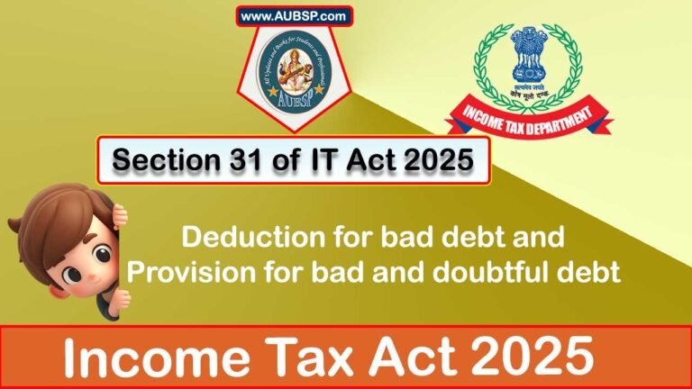 Income Tax Act 2025: Section 31 for Tax Year 2026-27 – AUBSP