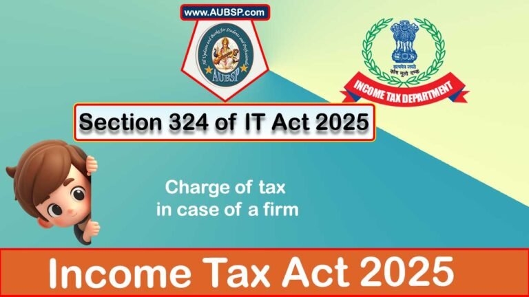 Income Tax Act 2025: Section 324 for Tax Year 2026-27 – AUBSP