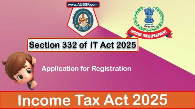 Income Tax Act 2025: Section 332 for Tax Year 2026-27 – AUBSP