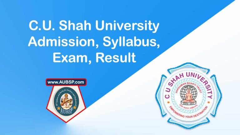 C.U. Shah University 2025: Courses, Fees, Admission, Placement, Cutoff ...