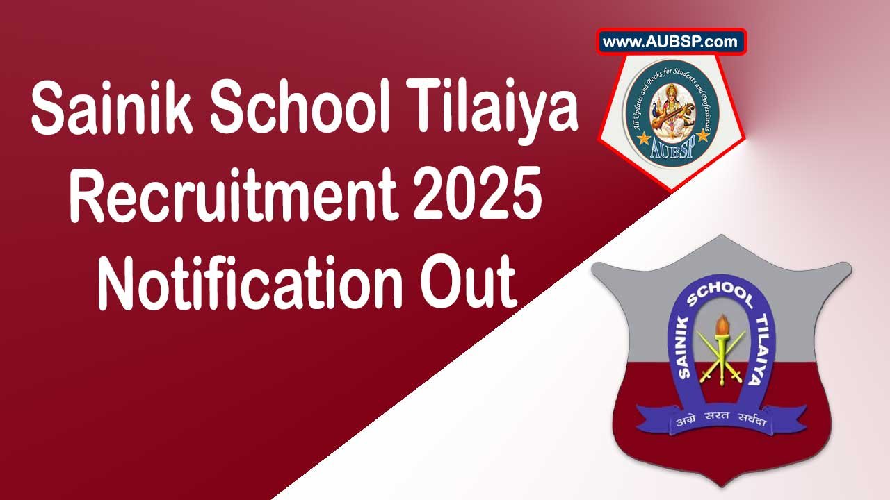 Sainik School Tilaiya Recruitment 2025: Apply for TGT, Counselor, Band ...