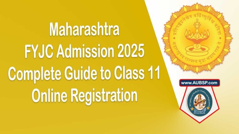 Maharashtra FYJC Admission 2025 – Complete Guide to Class 11 Online ...